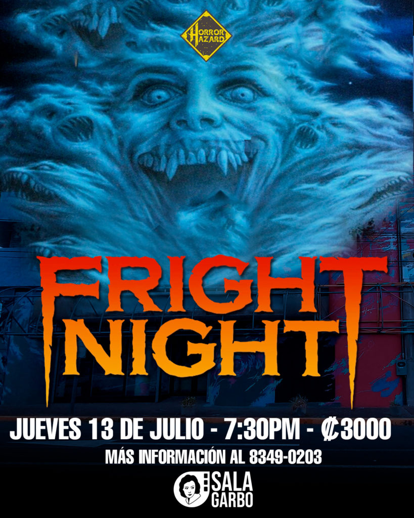 Fright Night - Sala Garbo